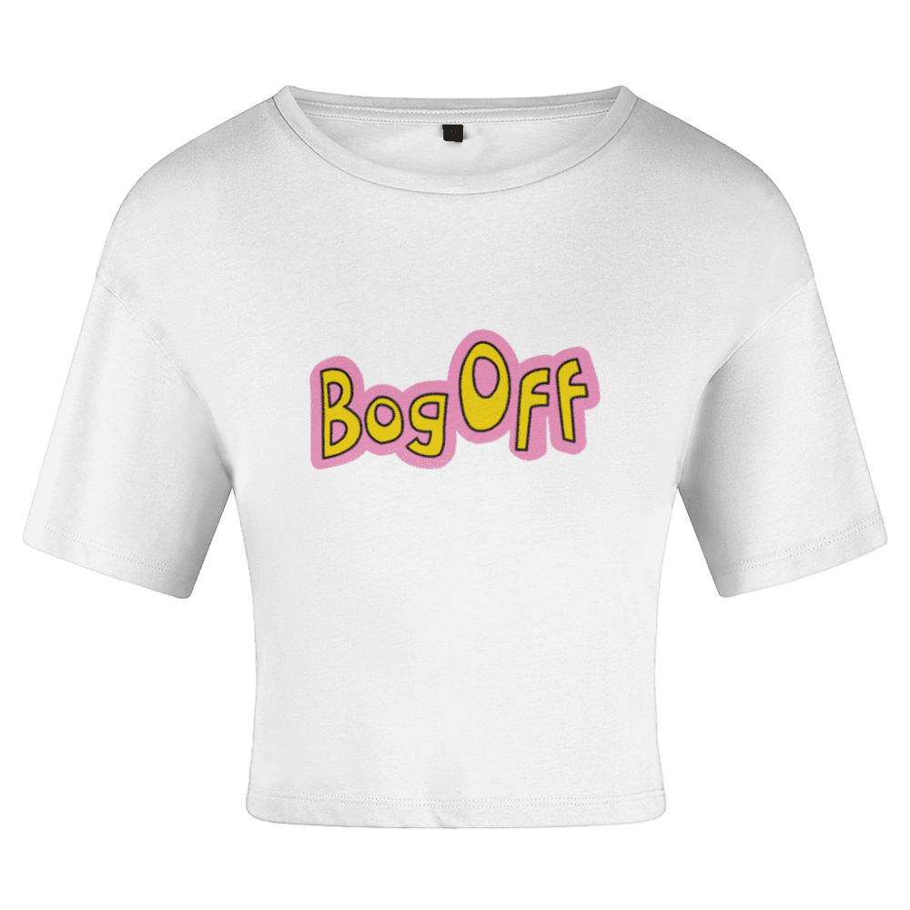 Bog Off - Tracy Beaker - Crop Top - Apparel of Laughs