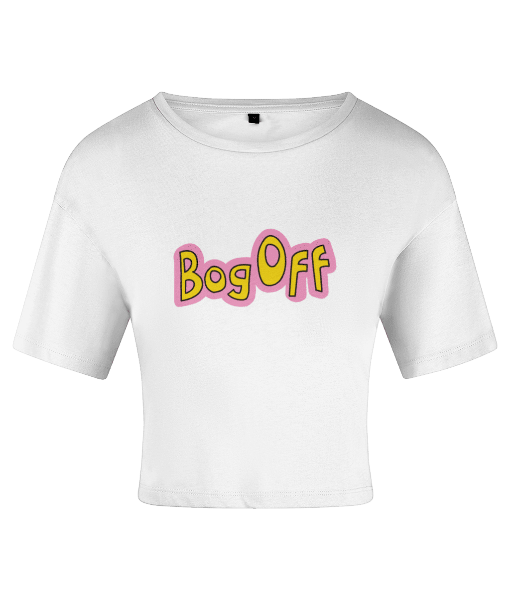 Bog Off - Tracy Beaker - Crop Top - Apparel of Laughs